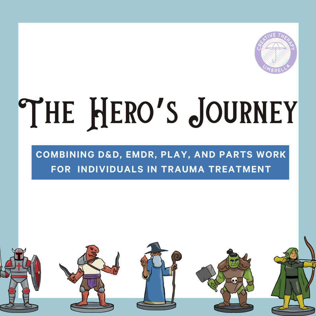 The Hero’s Journey – Creative Therapy Umbrella